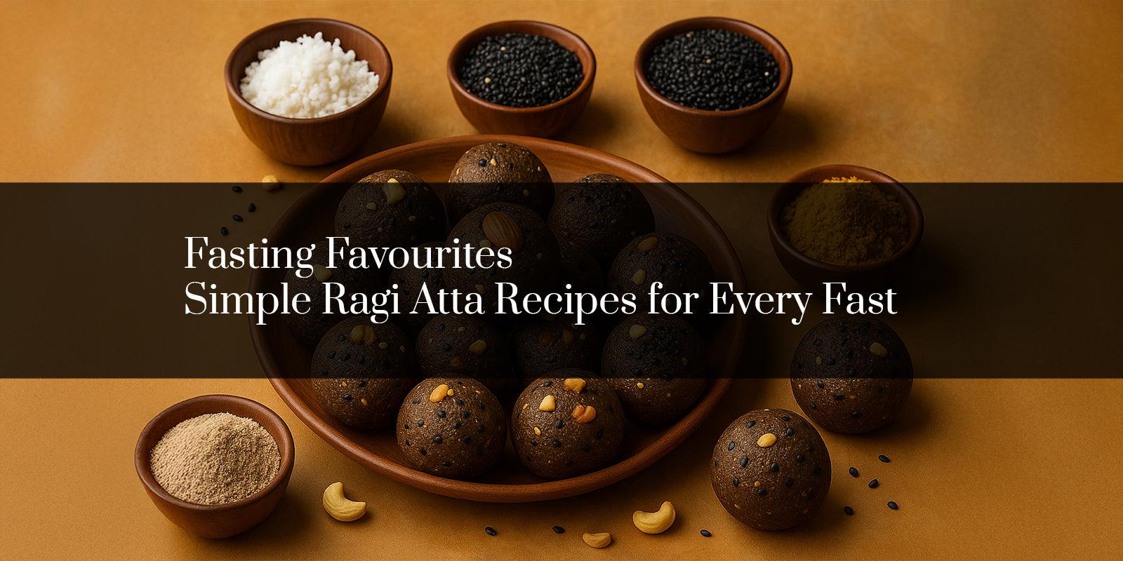 Fasting Favourites: Simple Ragi Atta Recipes for Every Fast – Shiva Organic
